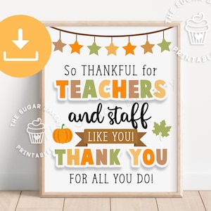 So THANKFUL for Teachers and Staff Sign, Autumn Fall Teacher ...