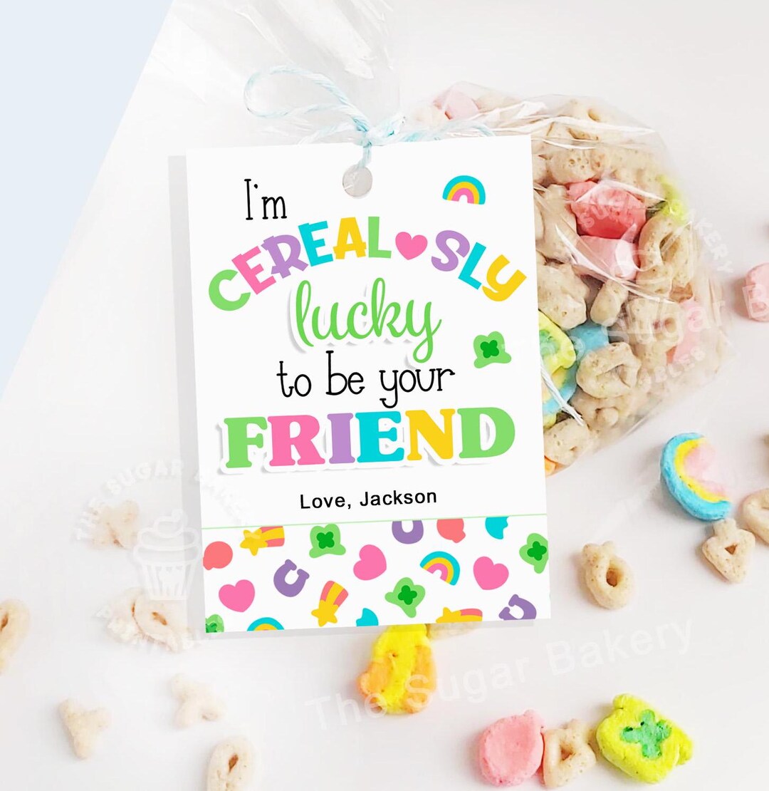 CEREAL-SLY Lucky FRIEND Appreciation Tag, Lucky Charm Cereal Tags, St ...