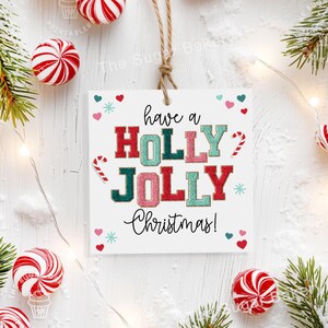 Have a HOLLY JOLLY Christmas Tag, Sweet Treat Cookie Tag, Printable ...