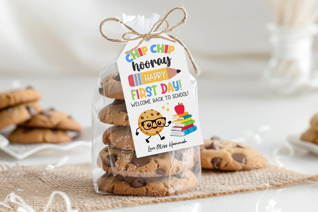 Back to School Cookie Tags, Chip Chip Hooray Happy First Day of School ...
