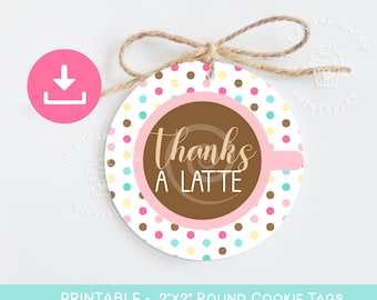 Teacher Appreciation Gift Tag, Thanks A Latte Gift Tag, Teacher ...