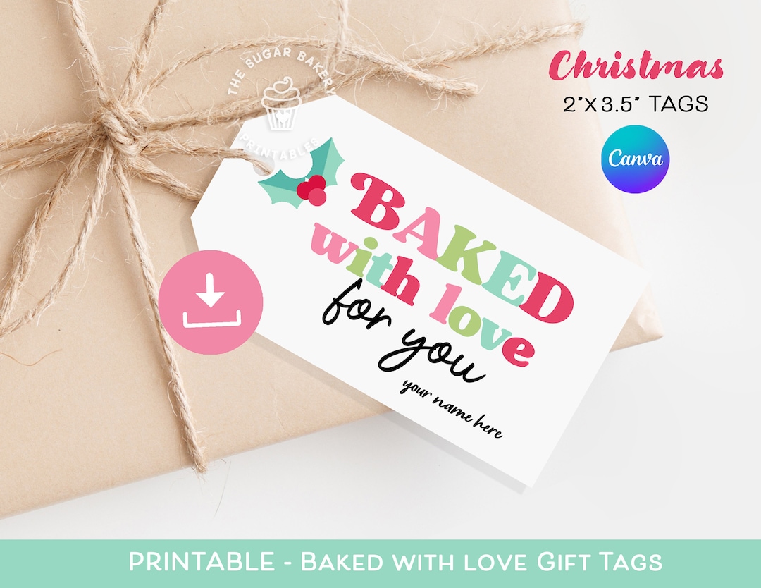 Printable Baked With Love Gift Tags, Baked Goods Gift Tag, Editable ...