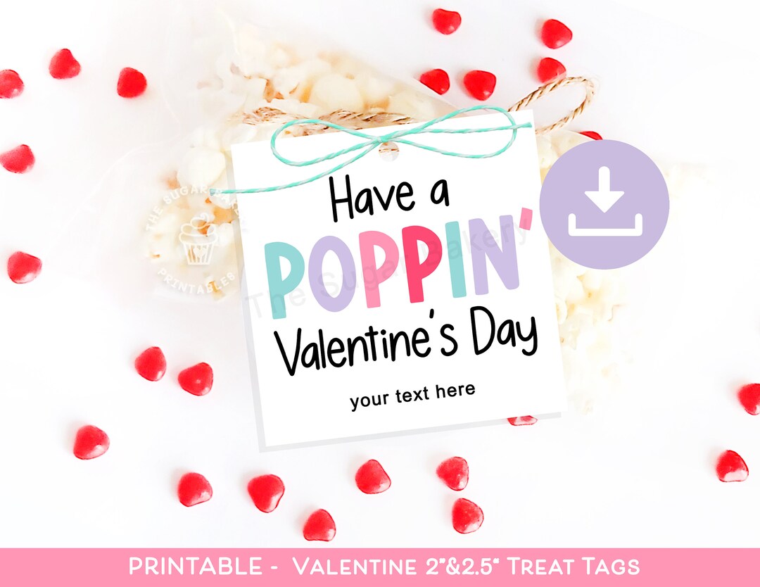 Popcorn Valentine Printable Tag, Have a POPPIN Valentines Day, Popcorn ...