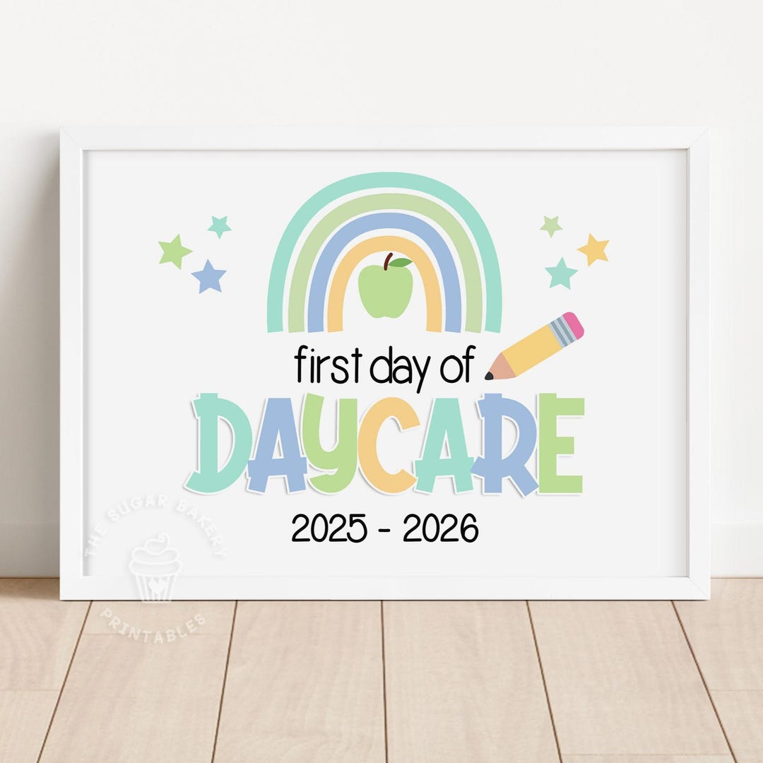 First Day of DAYCARE EDITABLE SIGN First Day of Daycare Boy School Sign ...