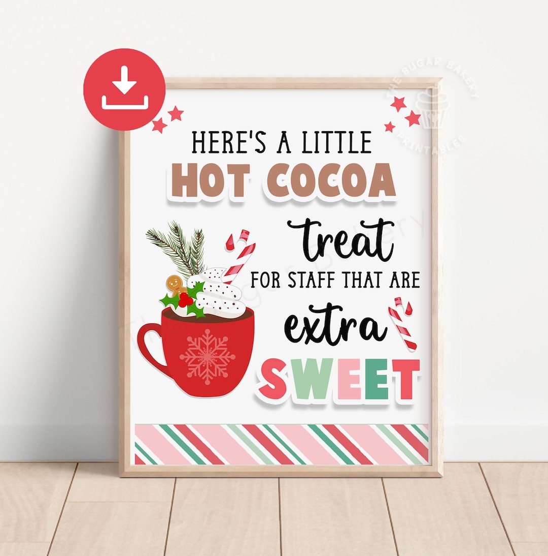 Printable Staff Hot Chocolate Sign, Employee Staff Appreciation Cocoa ...