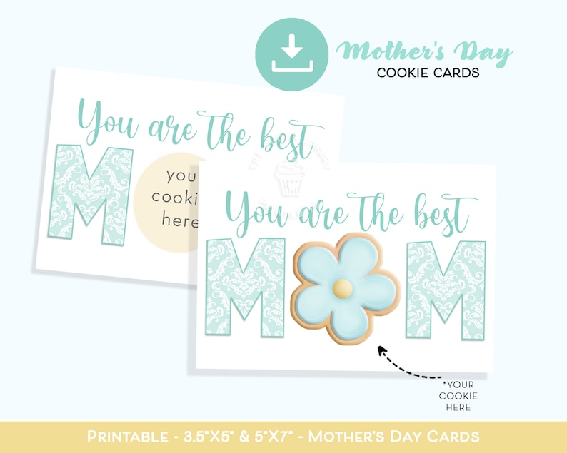 Printable Mothers Day Cookie Card, You Are the Best MOM Cookie Card ...