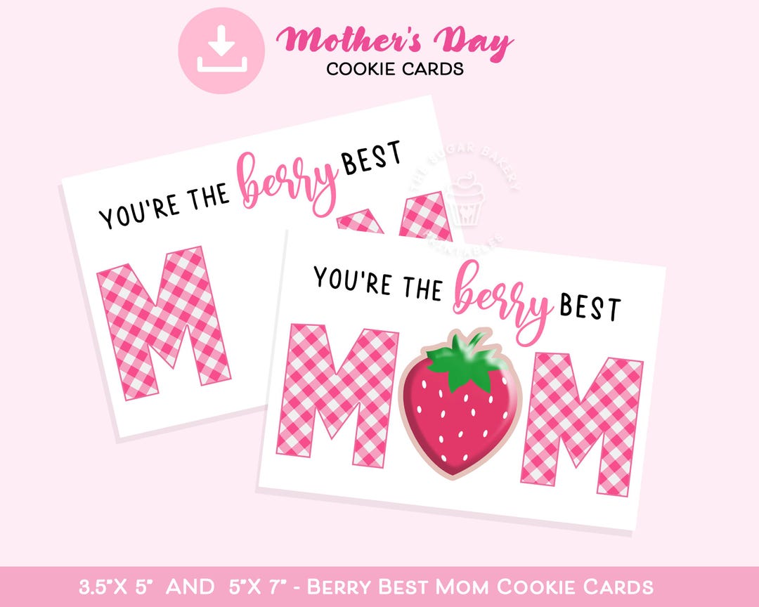 You're the BERRY Best MOM Cookie CARD, Printable 3.5"x5" and 5"x7 ...