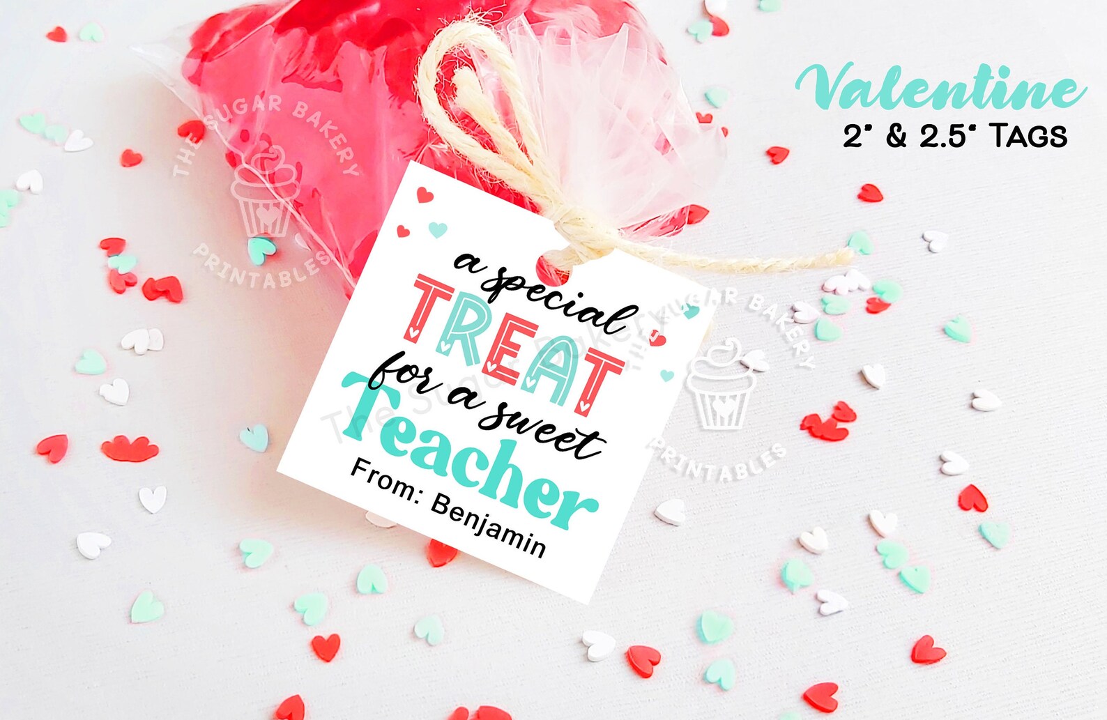 Valentine's Day Teacher Tag, Valentine Treat for Someone SWEET, Teacher ...