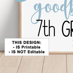Last Day of 7th Grade Sign, 7th Grade School Sign Printable, Goodbye ...