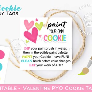 PYO Valentine Cookie Tags, PYO Cookie Instructions, PYO Valentine's Day ...