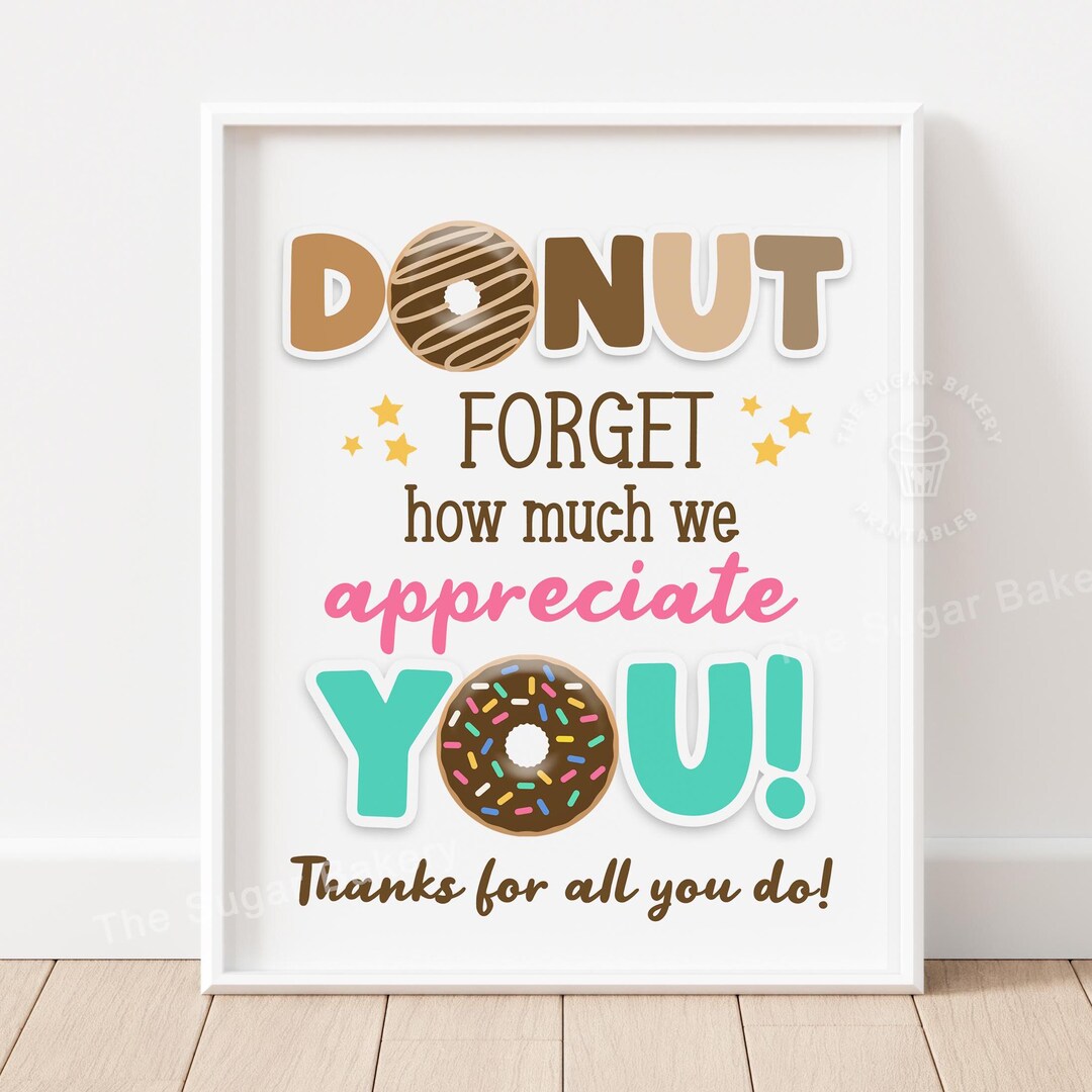 DONUT Appreciation Sign Printable Staff Teacher Donut Coffee Sign Staff ...