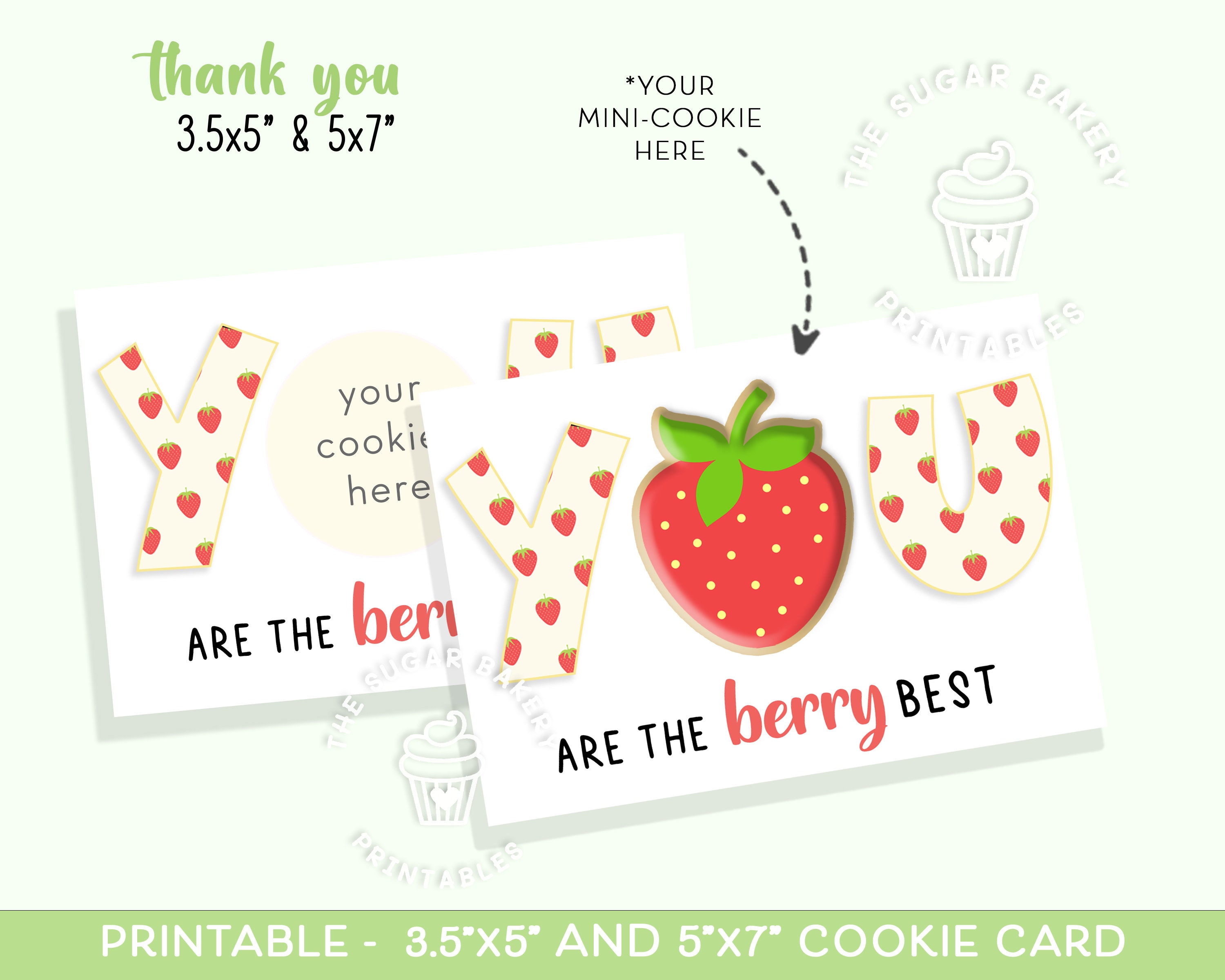 You Are the BERRY Best Cookie CARD, Printable 3.5"x5" and 5"x7" Mother ...