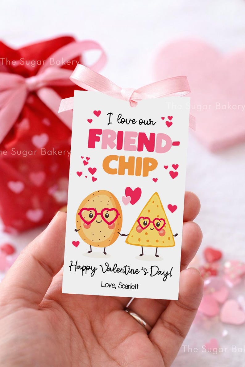 Valentine Chip Bag Tag Printable, I Love Our FRIEND CHIP Kids ...
