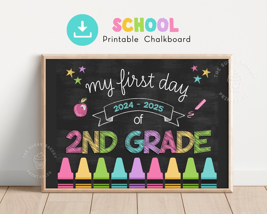 FIRST Day of 2nd GRADE Sign, Printable 2nd Grade School Sign, 2nd Grade ...