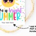 Have a Bright SUMMER GIFT TAGS, Printable School is Out Sunglasses ...