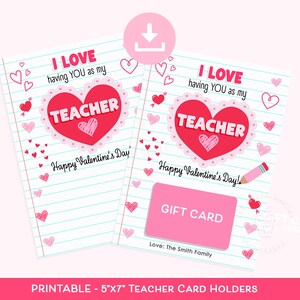 Printable Valentine Gift Card Holder for Teacher, Love Having You as My ...
