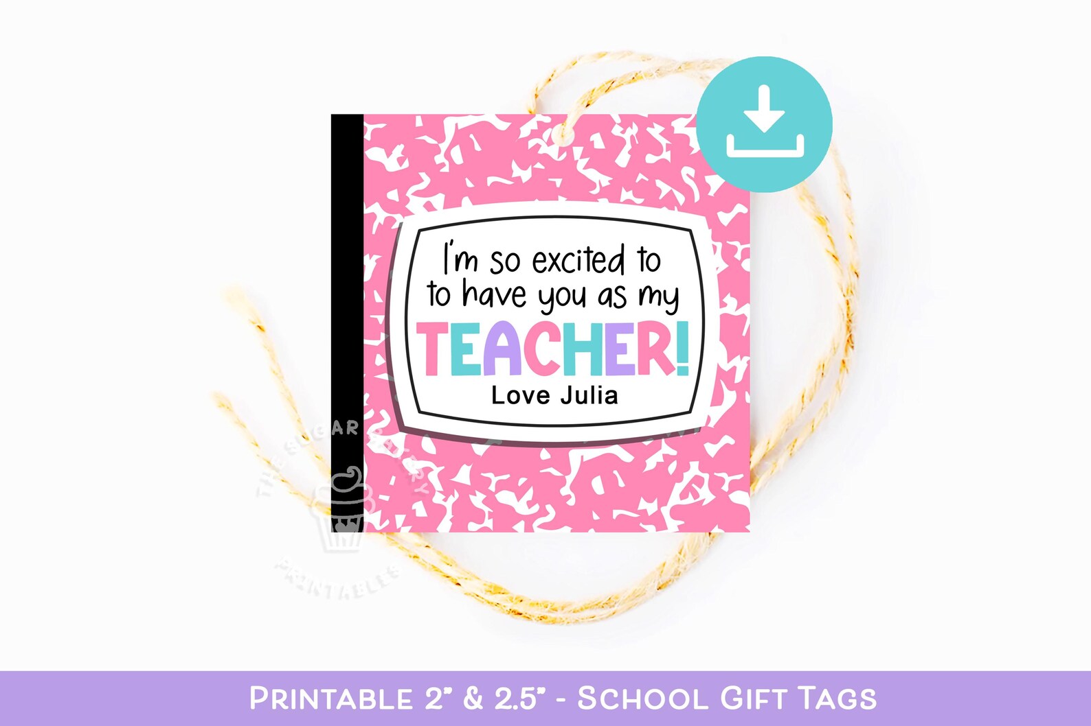 First Day of School Teacher Gift Tag From Student, EDITABLE Teacher ...