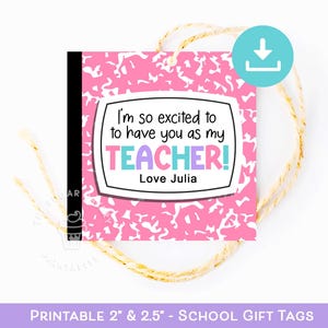 First Day of School Teacher Gift Tag From Student, EDITABLE Teacher ...
