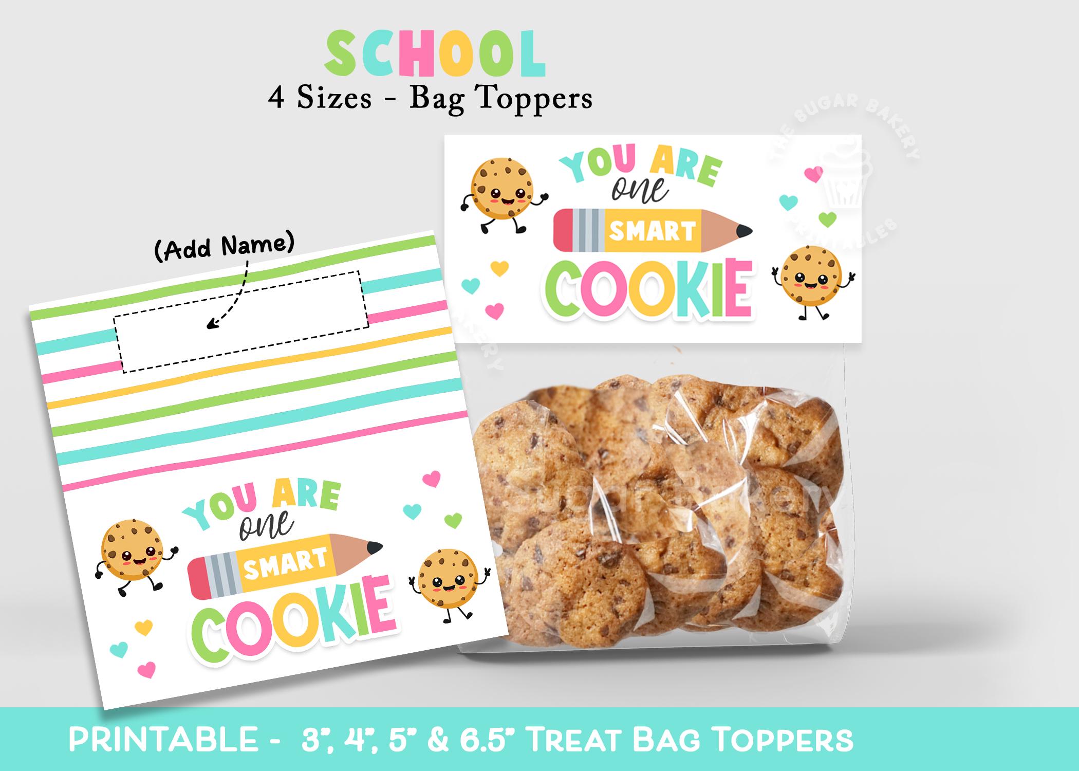 You Are One Smart Cookie Bag Topper, Back to School TREAT Bag TOPPER ...
