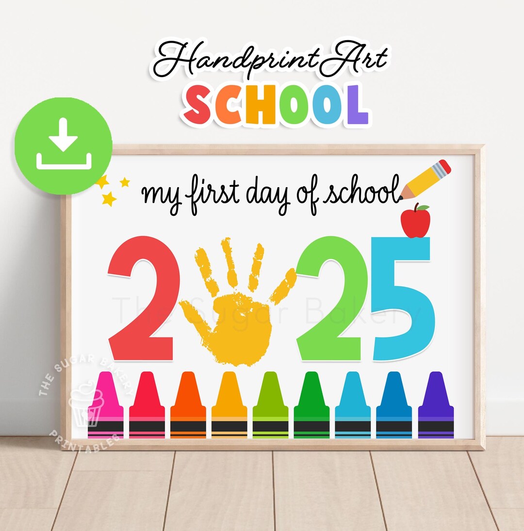 School Handprint Art Craft, First Day of School 2025, Preschool Prek ...
