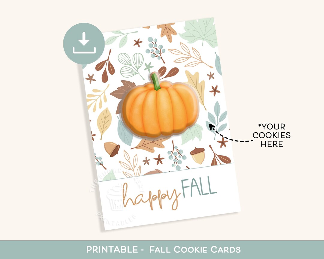Happy FALL Cookie CARDS, Printable Autumn Cookie Cards, Fall Gift ...