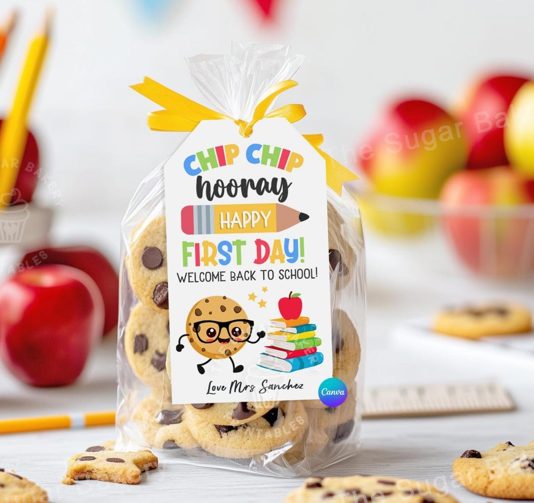 Chip Chip Hooray First Day Tags Back to School Cookie Tags Happy First ...