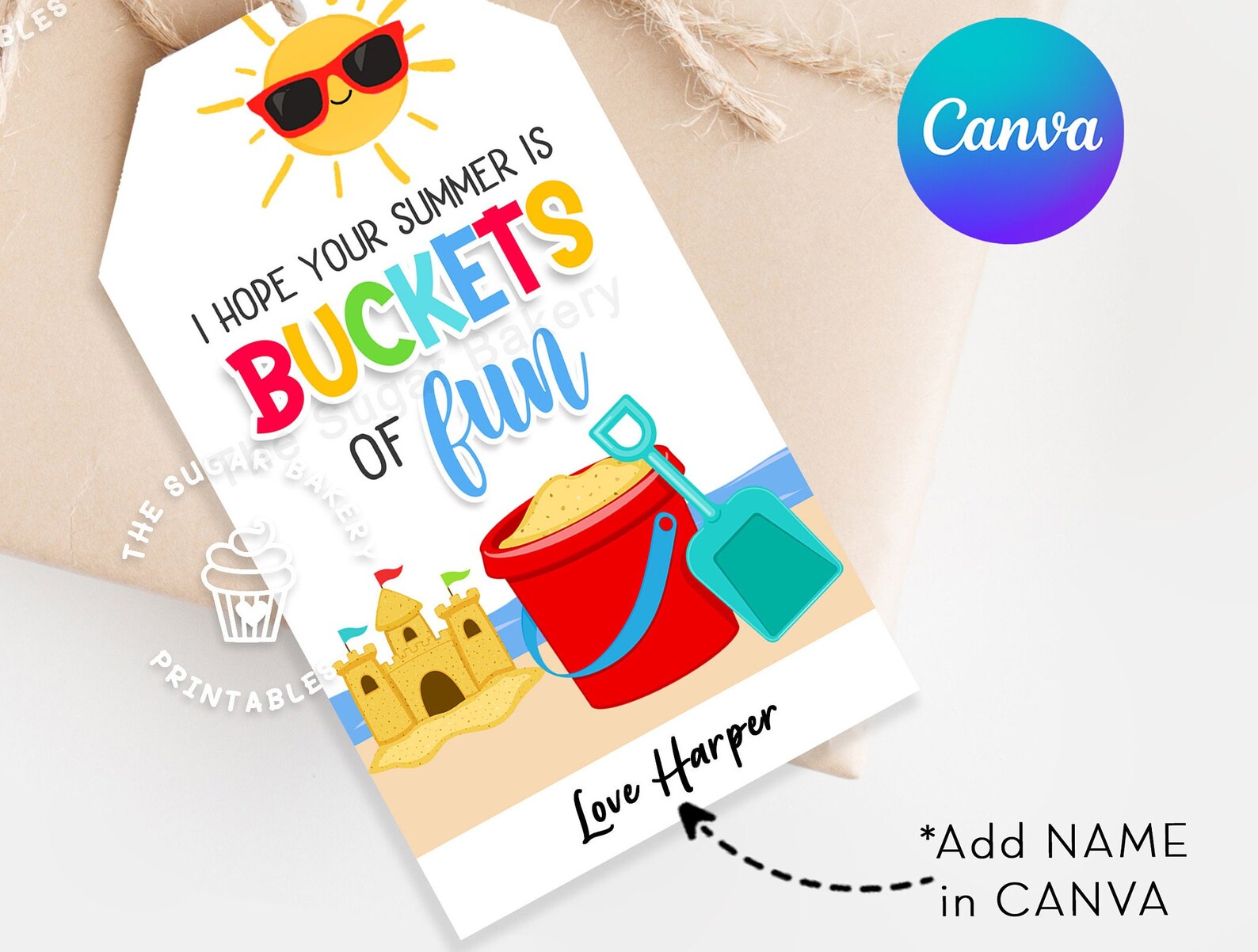BUCKETS of FUN Tag, EDITABLE End of School Year Gift Tag, End of Year ...