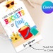 BUCKETS of FUN Tag, EDITABLE End of School Year Gift Tag, End of Year ...