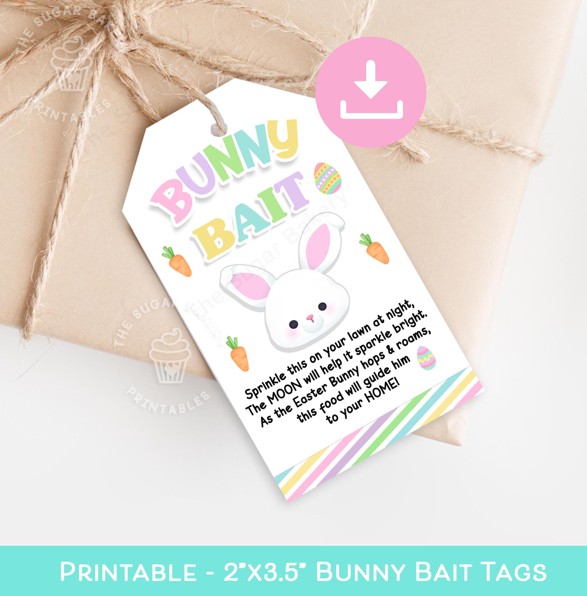 Printable Bunny Bait Tags, Bunny Bait Tags Kids Easter Classroom Favor ...