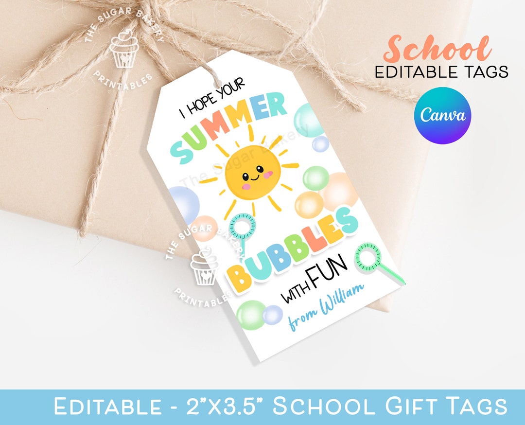 End of the School Year Bubble GIFT TAG Editable Summer Tags - Etsy