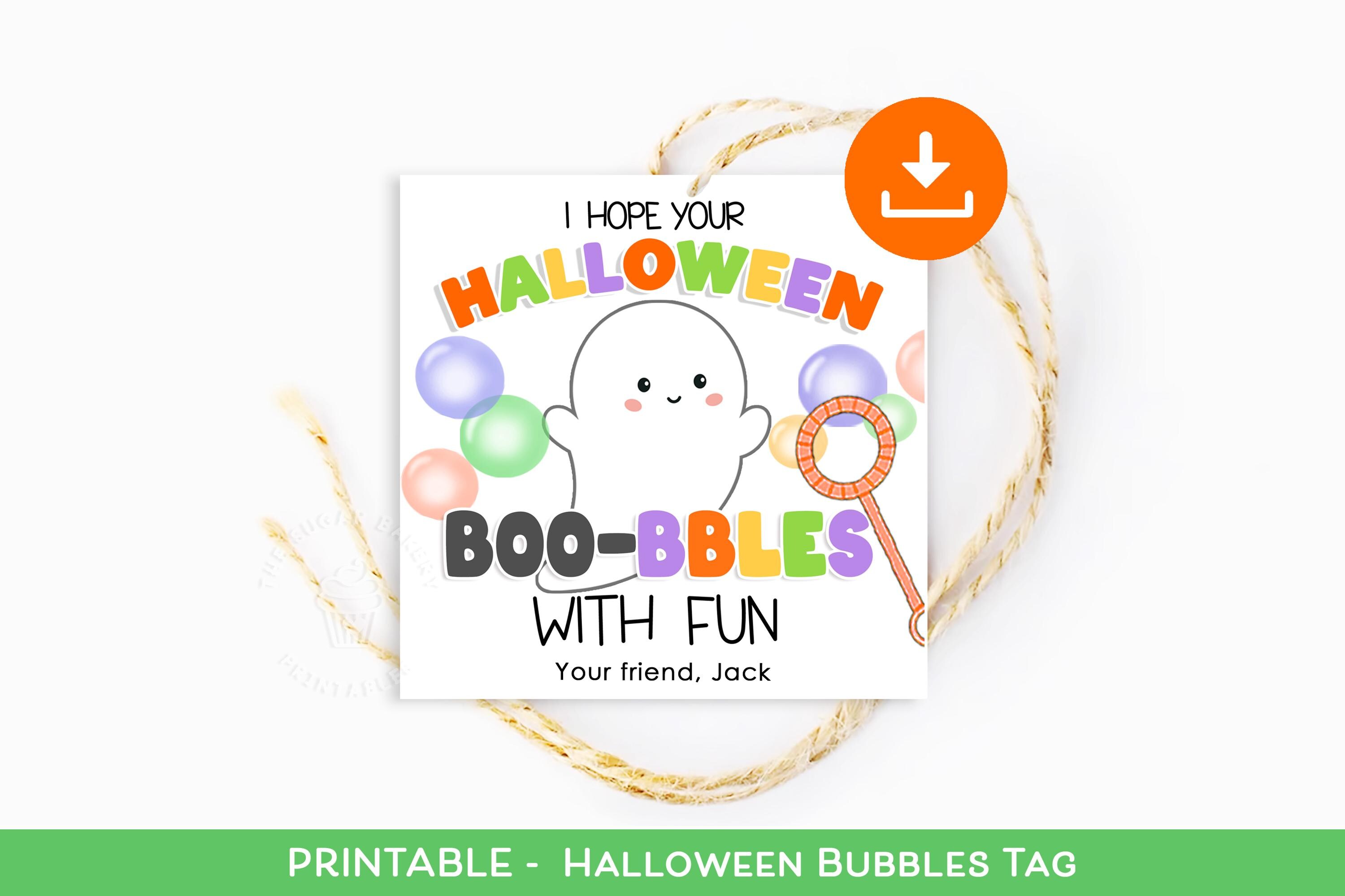 Halloween Bubble Gift TAG, Halloween School Tag, Halloween BOO-BBLES ...