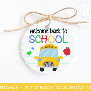 Welcome Back to SCHOOL Bus Driver Gift Tags, Happy 1st Day of School ...