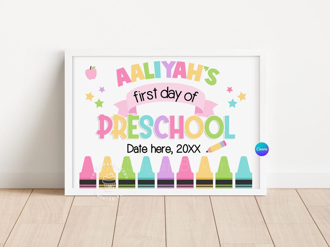 First Day of PRESCHOOL EDITABLE SIGN, 1st Day of Preschool, Editable ...