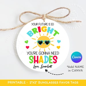 End of the Year Sunglasses GIFT TAGS, Future so Bright Gonna Need ...