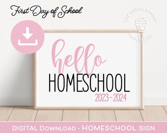 2023-2024 First Day of Homeschool Sign Printable - Etsy