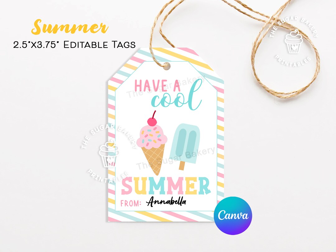 Have a COOL Summer Tag EDITABLE Ice Cream Popsicle Tag Have - Etsy