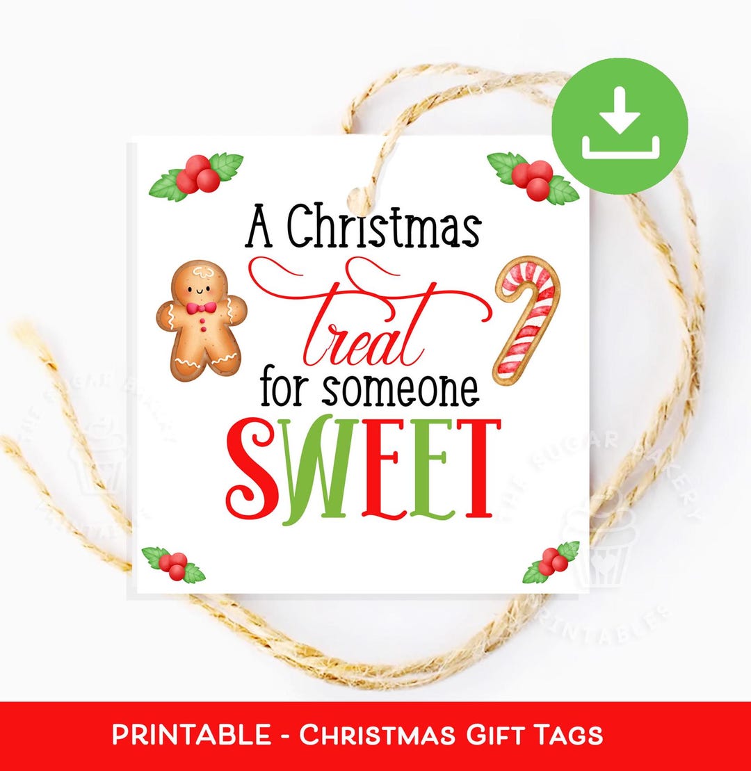 A CHRISTMAS Treat for Someone Sweet TAG, Christmas Treat Tag, Christmas ...