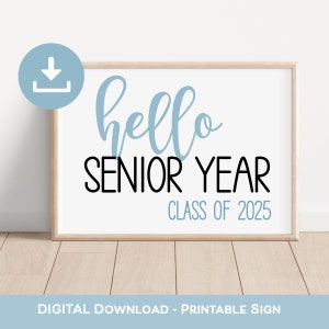 First Day of SENIOR YEAR Sign, 1st Day of 12th Grade Sign, Hello Senior ...
