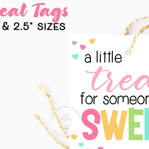 A Little TREAT for Someone so SWEET TAG, Birthday for Her Cookie Tag ...