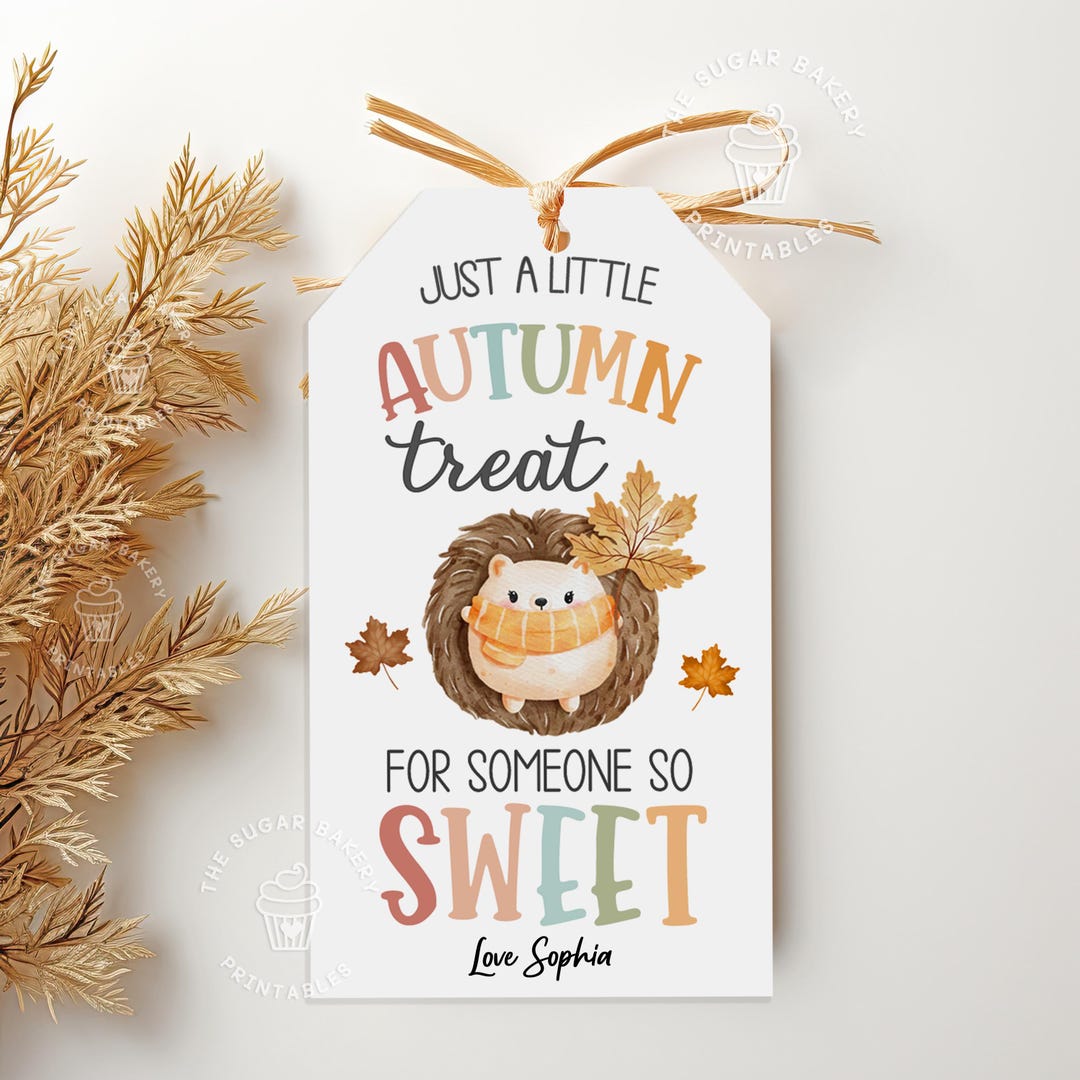 Printable Autumn Gift Tag Hedgehog Treat for Someone Sweet HEDGEHOG ...