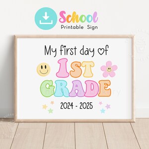 First Day of 1st GRADE Sign, RETRO 1st Grade Printable Sign, Back to ...