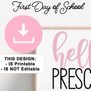 First Day of PRESCHOOL PRINTABLE SIGN Pink Script Hello Preschool ...