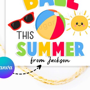 Hope You Have a BALL This Summer, EDITABLE End of School Year Gift Tag ...