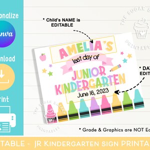 Last Day of JUNIOR KINDERGARTEN Sign, Last Day of Jr. Kindergarten ...