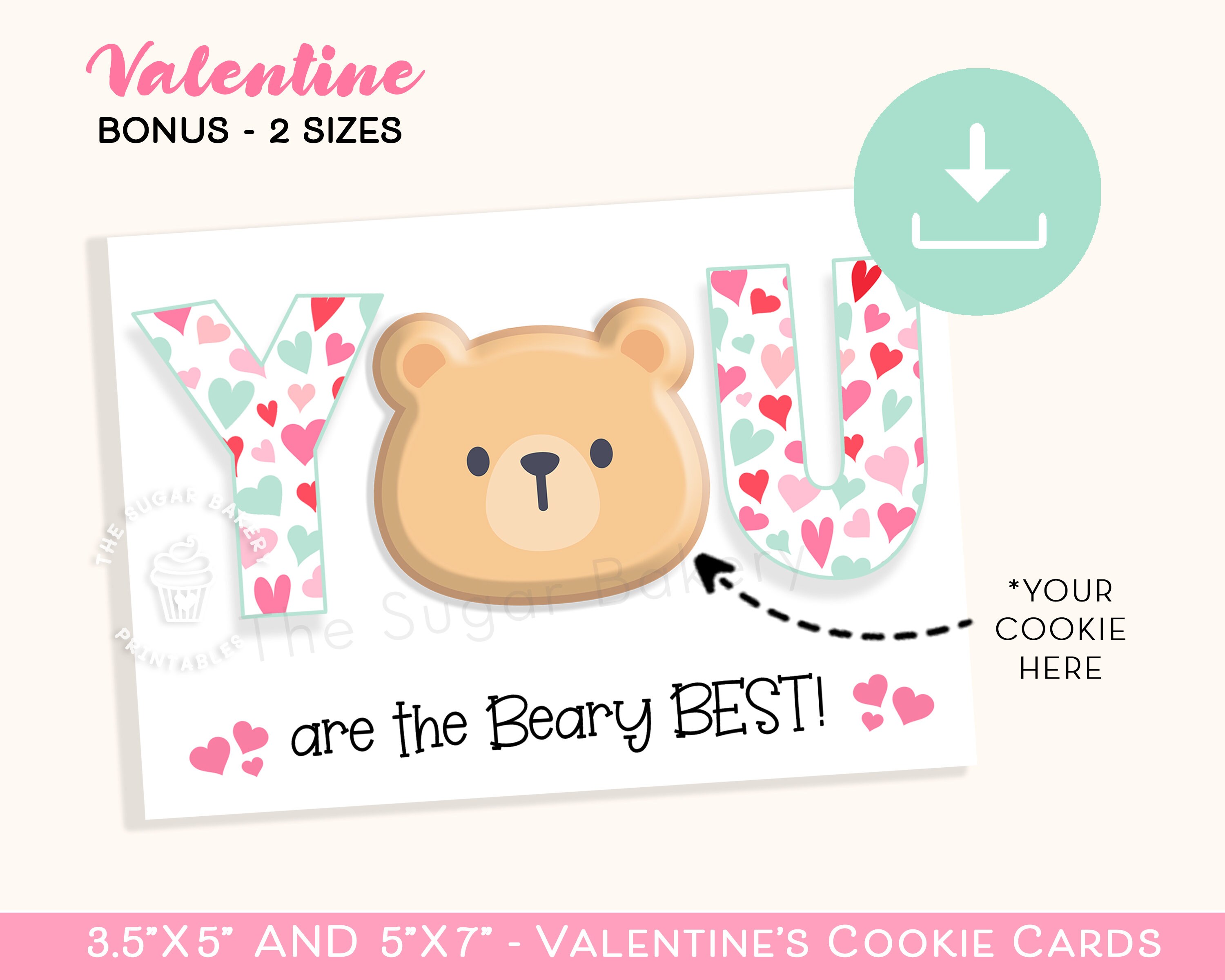 YOU Are the BEARY Best Valentine Cookie Card, 3.5"x5" Mini and 5x7 ...