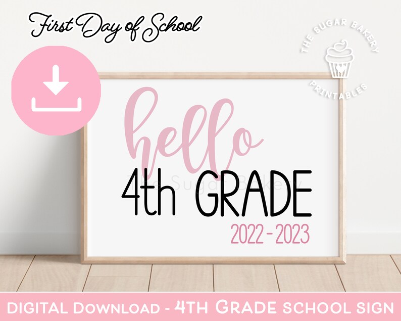 First Day of Fourth Grade Printable First Day School Sign - Etsy