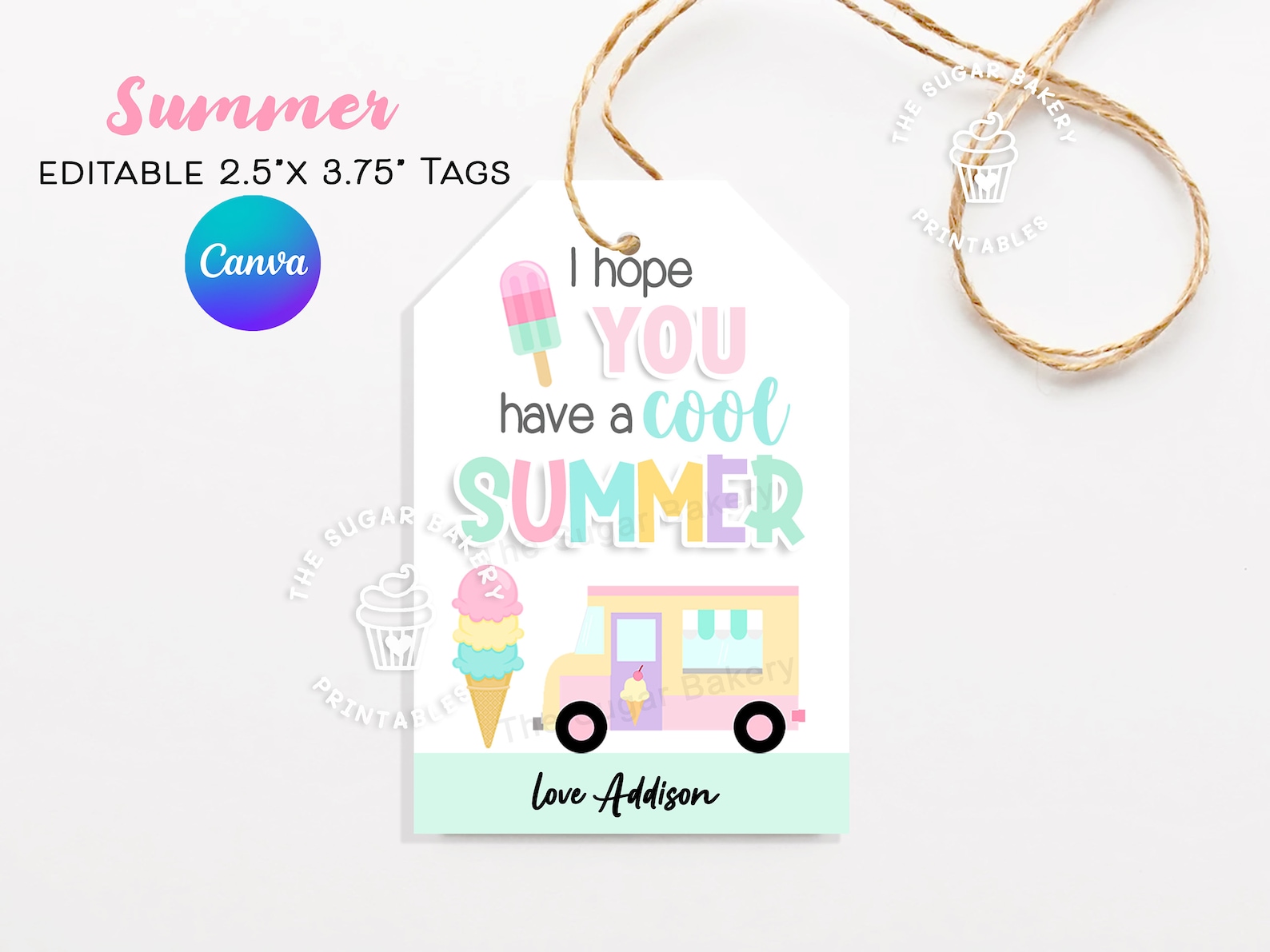 Have a COOL SUMMER Tag, EDITABLE Ice Cream Truck Popsicle Tag, Last Day ...