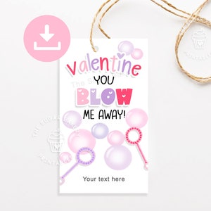 Valentine Bubble GIFT Tag, You BLOW Me Away BUBBLES Tag, Printable ...