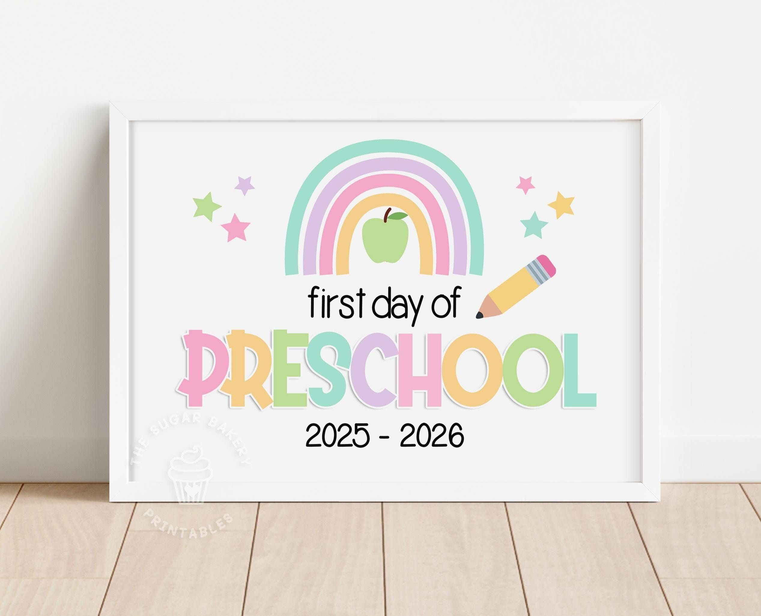 First Day of PRESCHOOL SIGN Printable Cute Pastel Rainbow Sign Digital ...