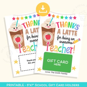 Printable TEACHER Gift Card Holder, Thanks A Latte Teacher Appreciation ...
